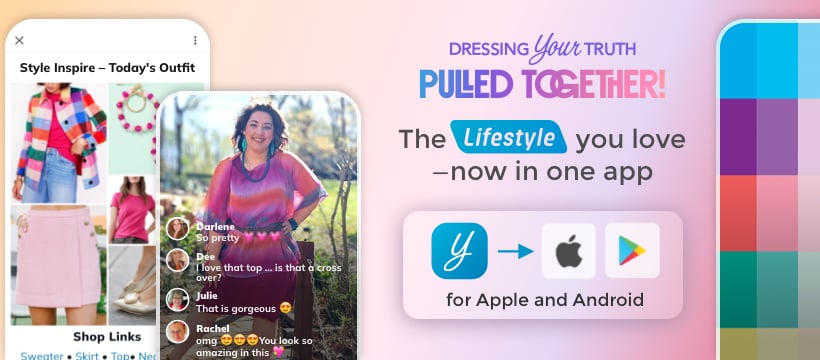 The Dressing Your Truth App Is Here!